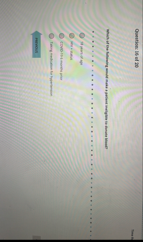 Solved Question: 16 ﻿of 20Time RWhich of the following would | Chegg.com