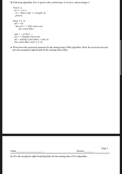 Solved 3 Following Algorithm Foo Is Given With A Sorted 9611