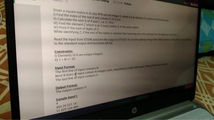 Solved Loving SOHON Python Given a square matrix A of size | Chegg.com