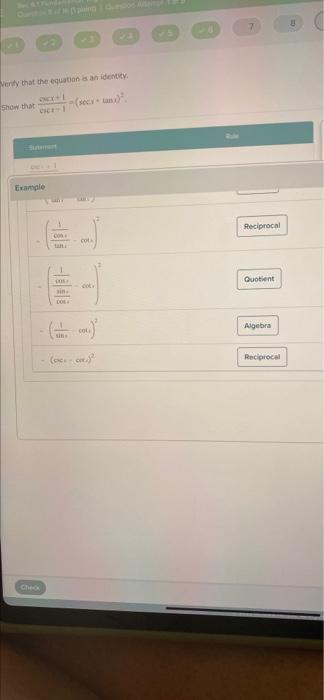 Solved Verify that the equation is an identity. = cscx + 1 | Chegg.com Solved Verify that the equation is an identity. = cscx + 1 | Chegg.com