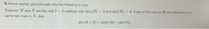 Solved f) Hence explain geometrically why the following is | Chegg.com