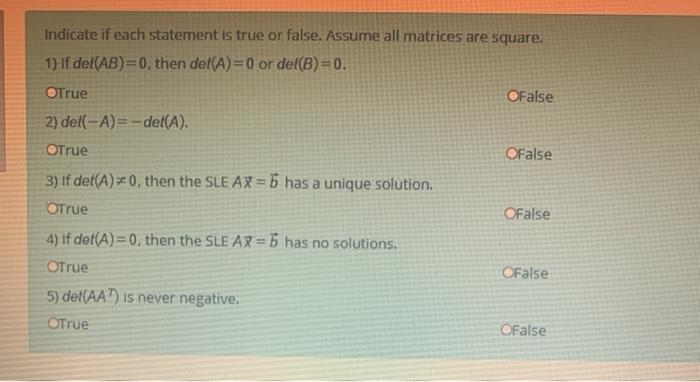 Solved Indicate if each statement is true or false. Assume | Chegg.com