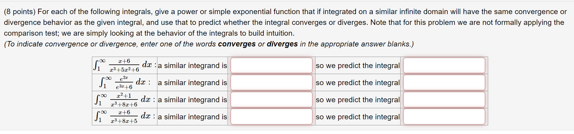 Solved (8 ﻿points) ﻿For each of the following integrals, | Chegg.com