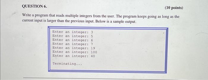 Solved Write a program that reads multiple integers from the | Chegg.com