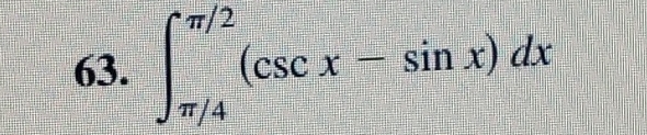Solved ∫π4π2(cscx-sinx)dx | Chegg.com