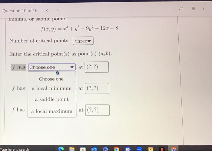 Solved Find the critical point(s) and classify them as local | Chegg.com