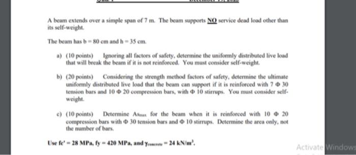Solved A beam extends over a simple span of 7 m. The beam | Chegg.com