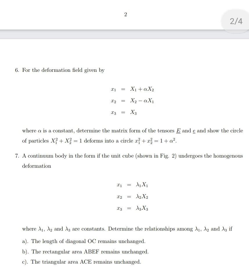 Solved 2 2/4 6. For the deformation field given by 21 X1 + a | Chegg.com