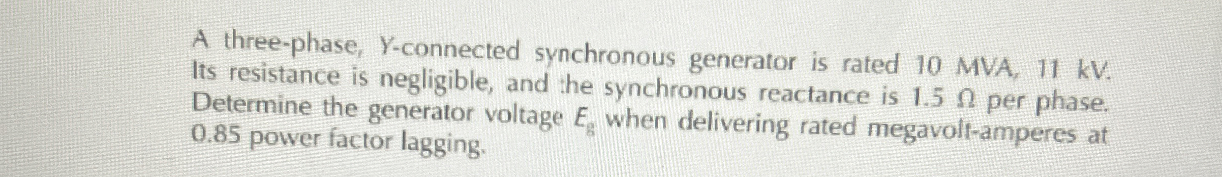Solved A three-phase, Y-connected synchronous generator is | Chegg.com
