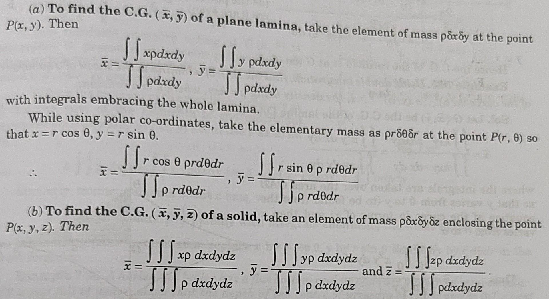 Solved (a) To find the C.G. (xˉ,yˉ) of a plane lamina, take | Chegg.com