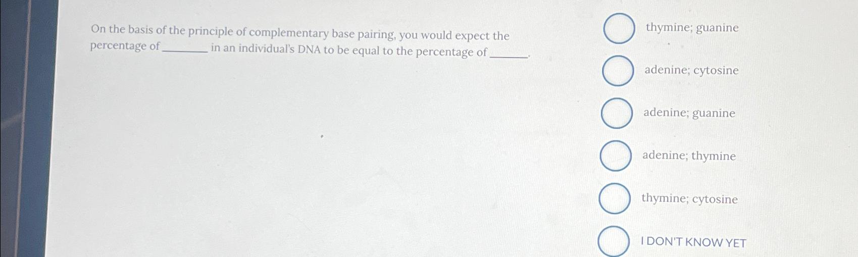 Solved On the basis of the principle of complementary base | Chegg.com