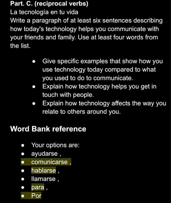 Part. C. (reciprocal verbs) La tecnología en tu vida | Chegg.com