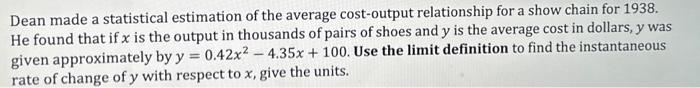 Dean Made A Statistical Estimation Of The Average