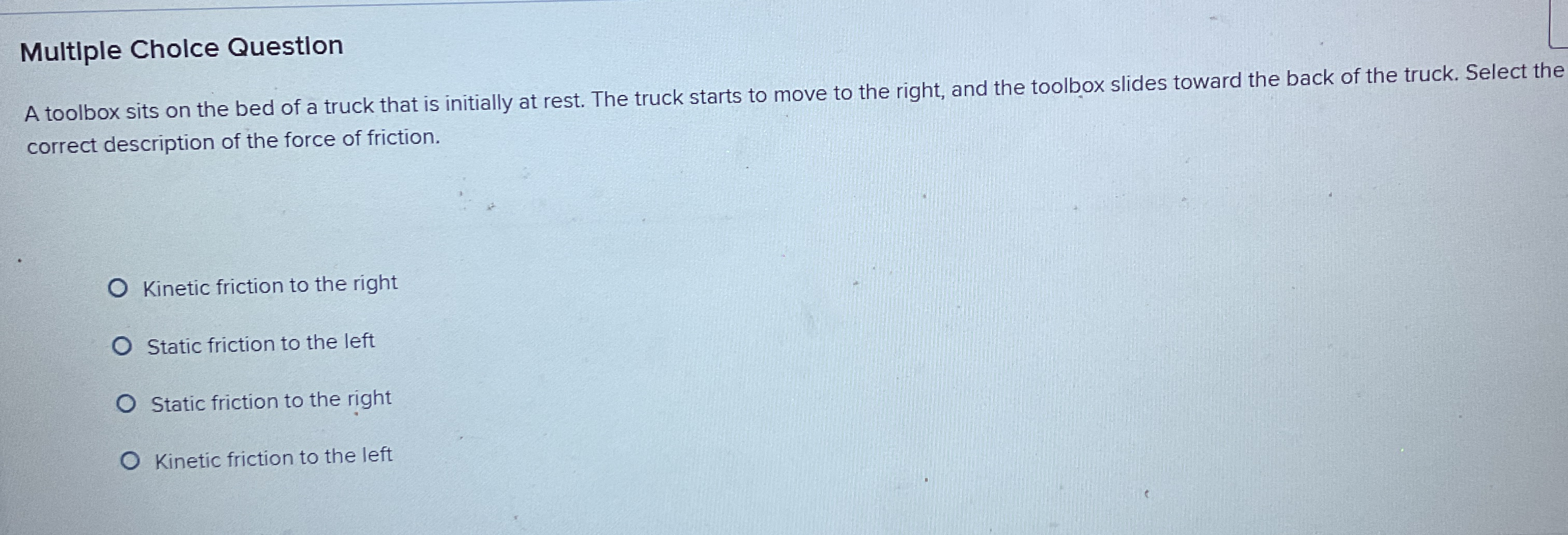 Solved Multiple Cholce QuestlonA toolbox sits on the bed of | Chegg.com