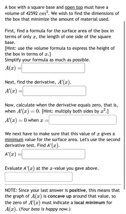 Solved volume of 42592 cm3. We wish to find the dimensions | Chegg.com