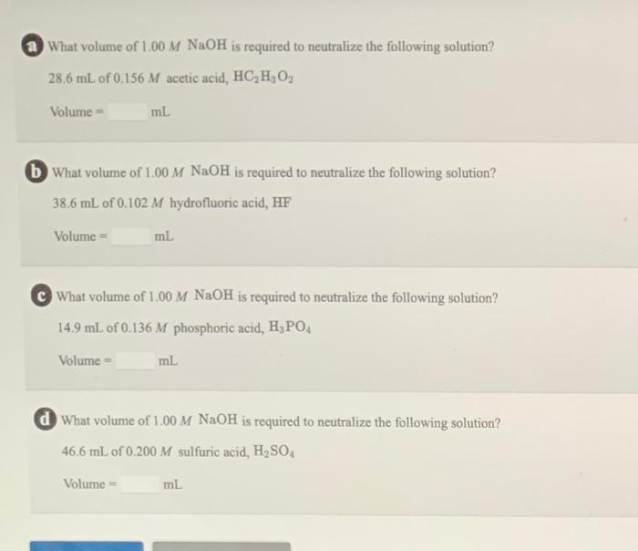 Solved What volume of 1.00 M NaOH is required to neutralize | Chegg.com