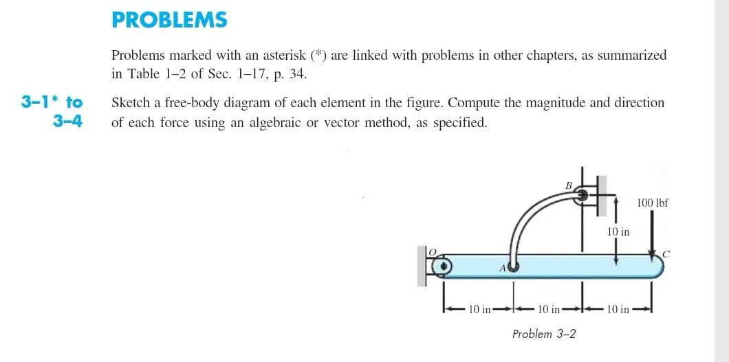 Solved PROBLEMS Problems marked with an asterisk (*) are | Chegg.com