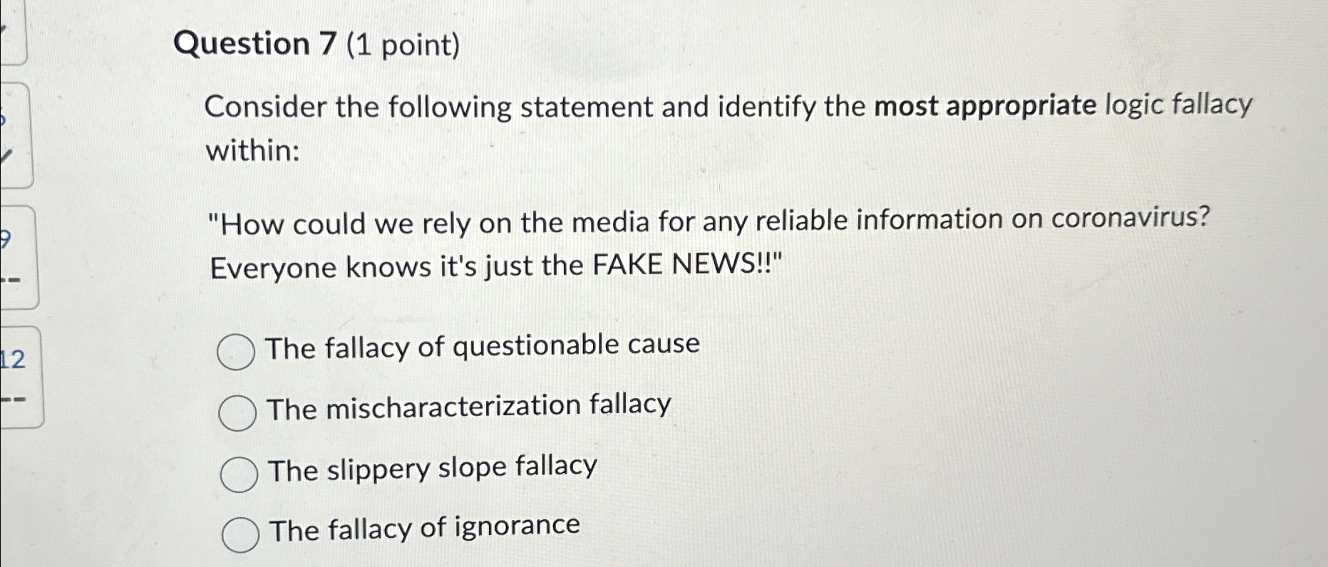 Solved Question 7 (1 ﻿point)Consider the following statement | Chegg.com