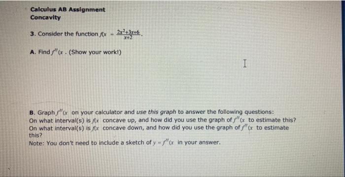 Solved K Calculus AB Assignment Concavity 1. Below is a | Chegg.com