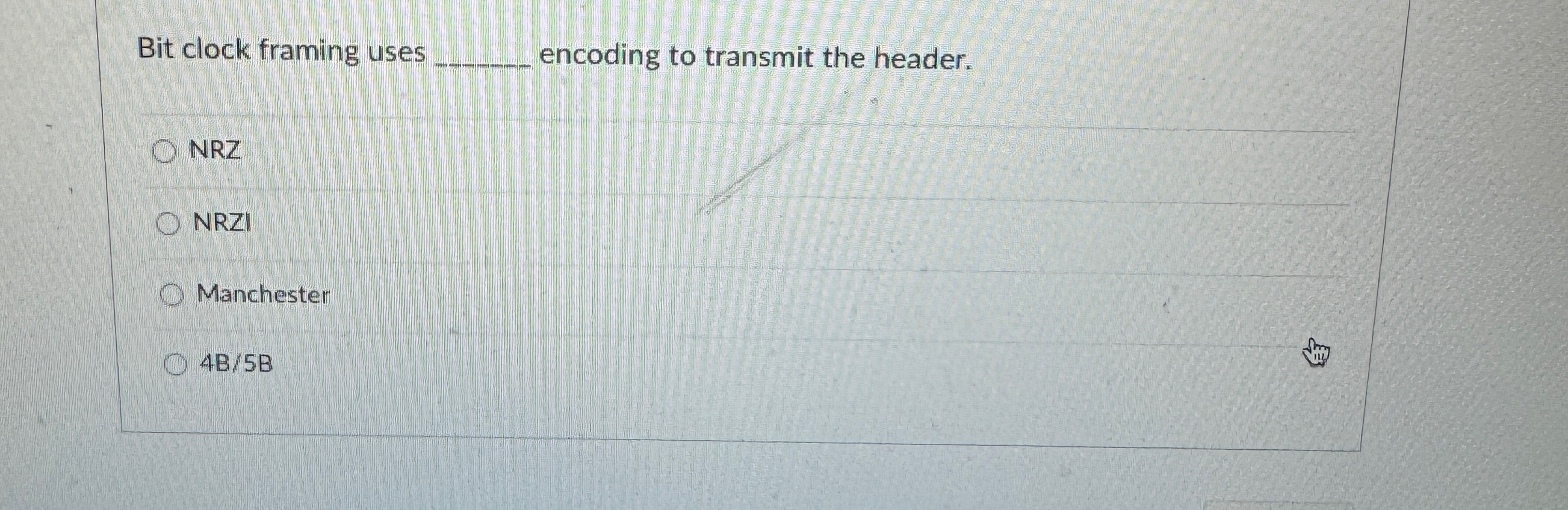 Solved Bit clock framing uses q, ﻿encoding to transmit the | Chegg.com