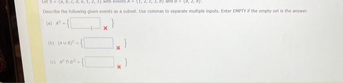 Solved Describe the following olven events as a subset. Use | Chegg.com