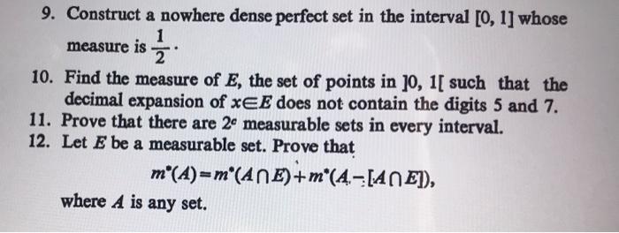 Solved 9. Construct a nowhere dense perfect set in the | Chegg.com