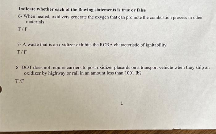 Solved Indicate whether each of the flowing statements is | Chegg.com