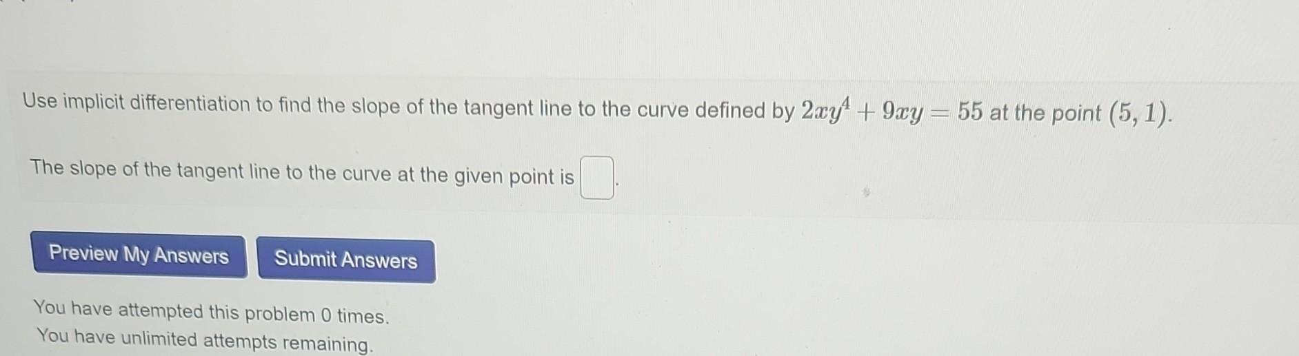 Solved Use implicit differentiation to find the slope of the | Chegg.com