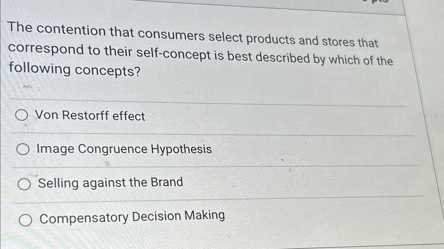 Solved The contention that consumers select products and | Chegg.com