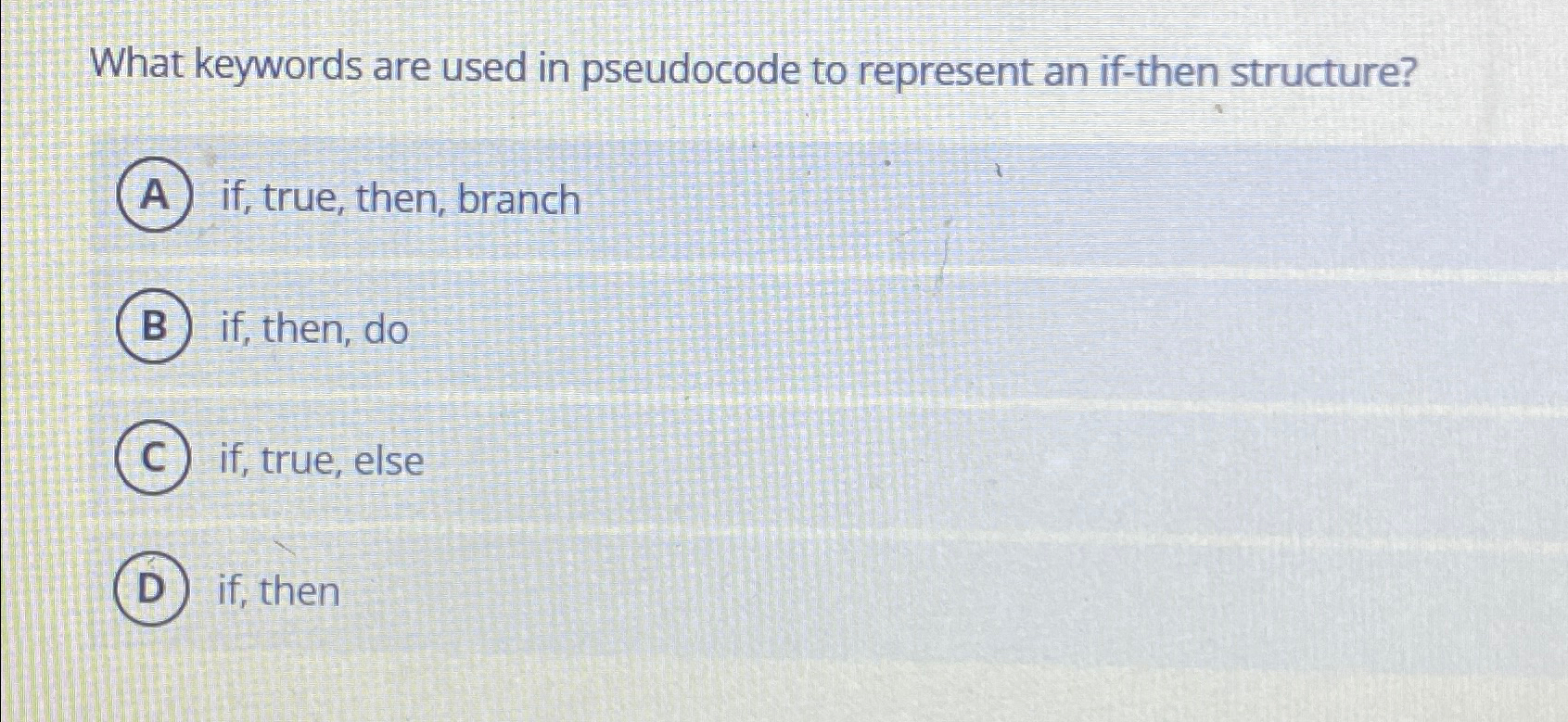 Solved What keywords are used in pseudocode to represent an | Chegg.com