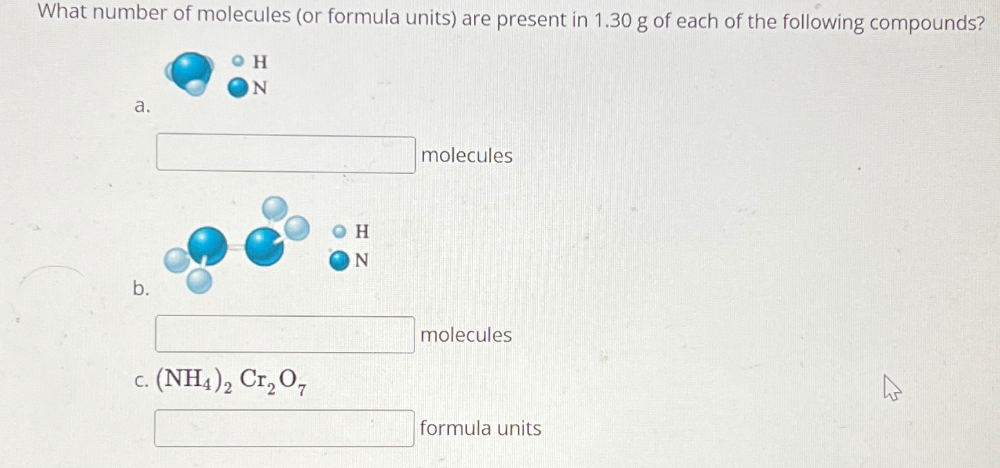 Solved What number of molecules (or formula units) ﻿are | Chegg.com