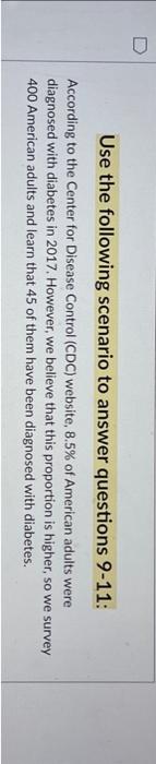 Solved Use the following scenario to answer questions 9-11: | Chegg.com
