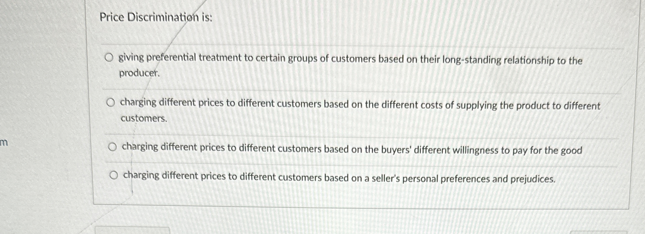 Solved Price Discrimination is:giving preferential treatment | Chegg.com