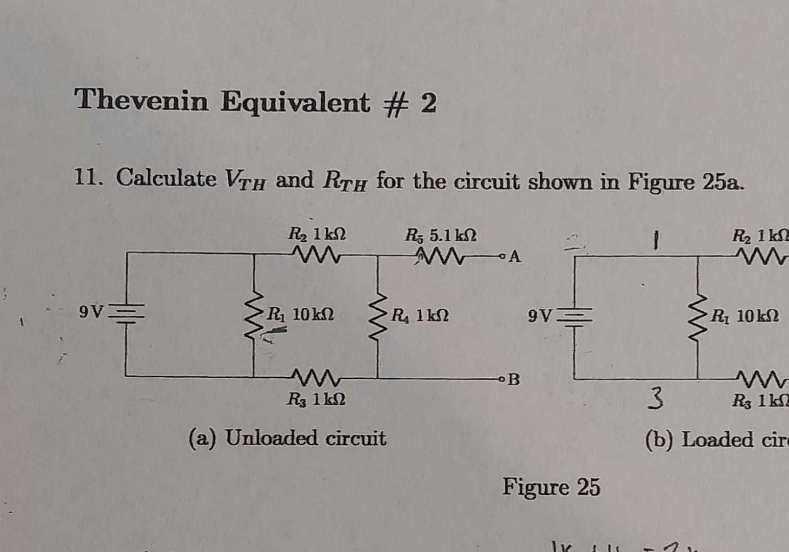 Solved Thevenin Equivalent # 2 11. Calculate VTH and RTH for | Chegg.com