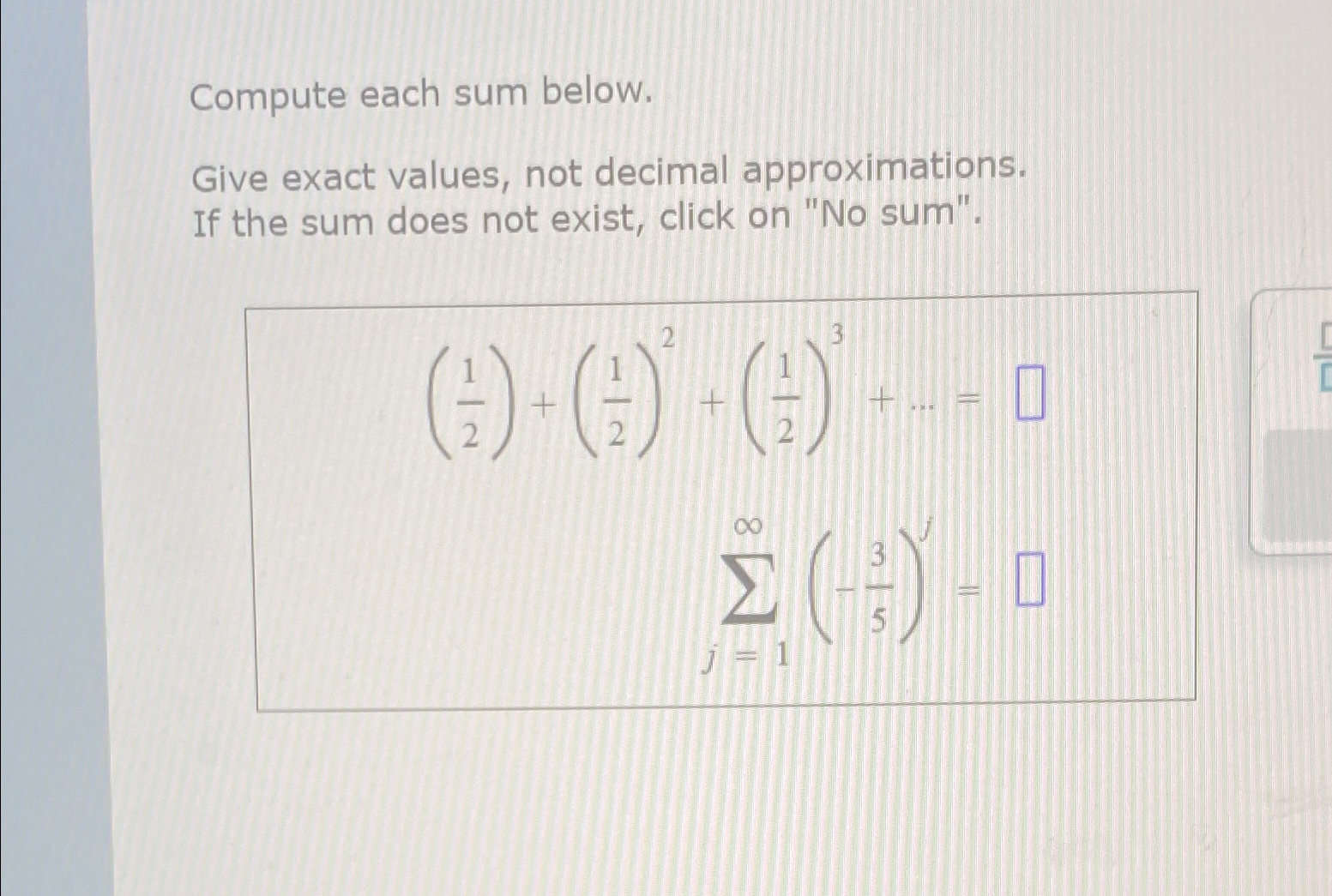 Solved Compute each sum below.Give exact values, not decimal | Chegg.com