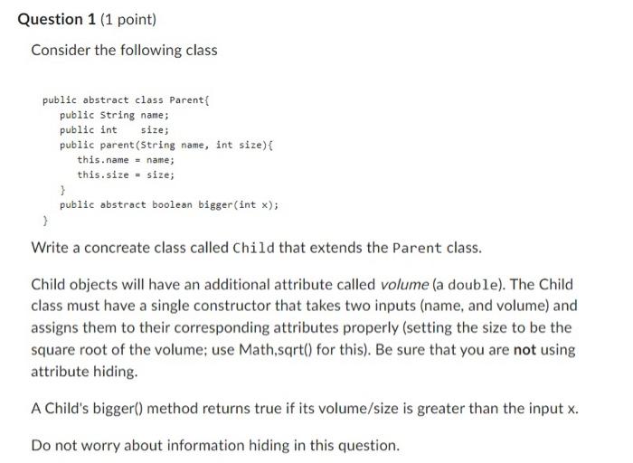 Solved Question 1 (1 point) Consider the following class | Chegg.com