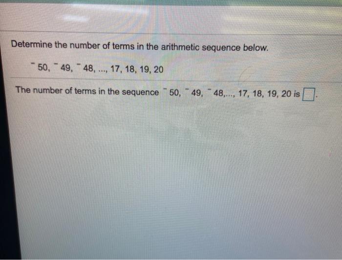 Solved Determine the number of terms in the arithmetic | Chegg.com
