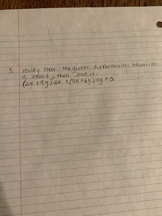 Solved 3. verity 3 verify that the given differential | Chegg.com