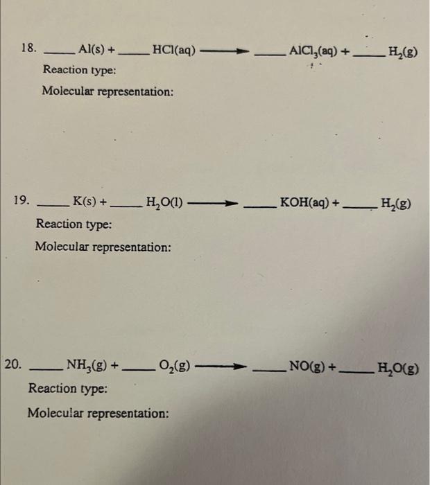 Solved 18. Al(s)+ HCl(aq) AlCl3(aq)+ H2( g) Reaction type: | Chegg.com