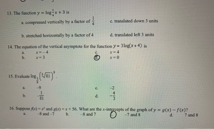 Solved 13. The function y = log x +3 is a. compressed | Chegg.com