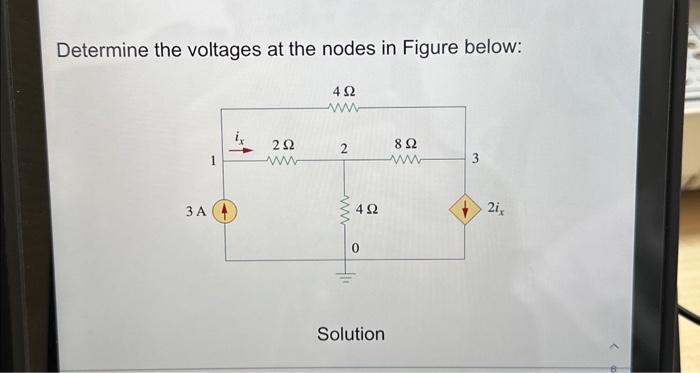 Solved Determine the voltages at the nodes in Figure below: | Chegg.com