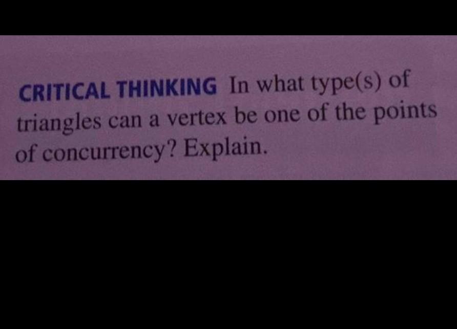 Solved CRITICAL THINKING In what type(s) of triangles can a | Chegg.com