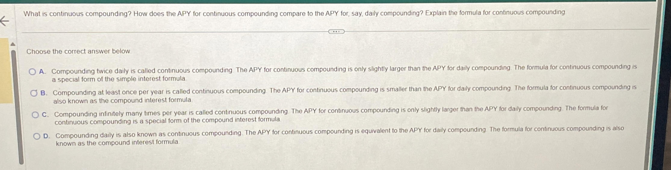 Solved What is continuous compounding? How does the APY for | Chegg.com