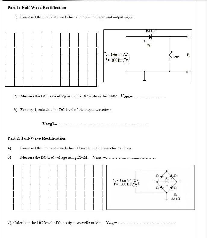 Solved Part 1: Half-Wave Rectification 1) Construct the | Chegg.com