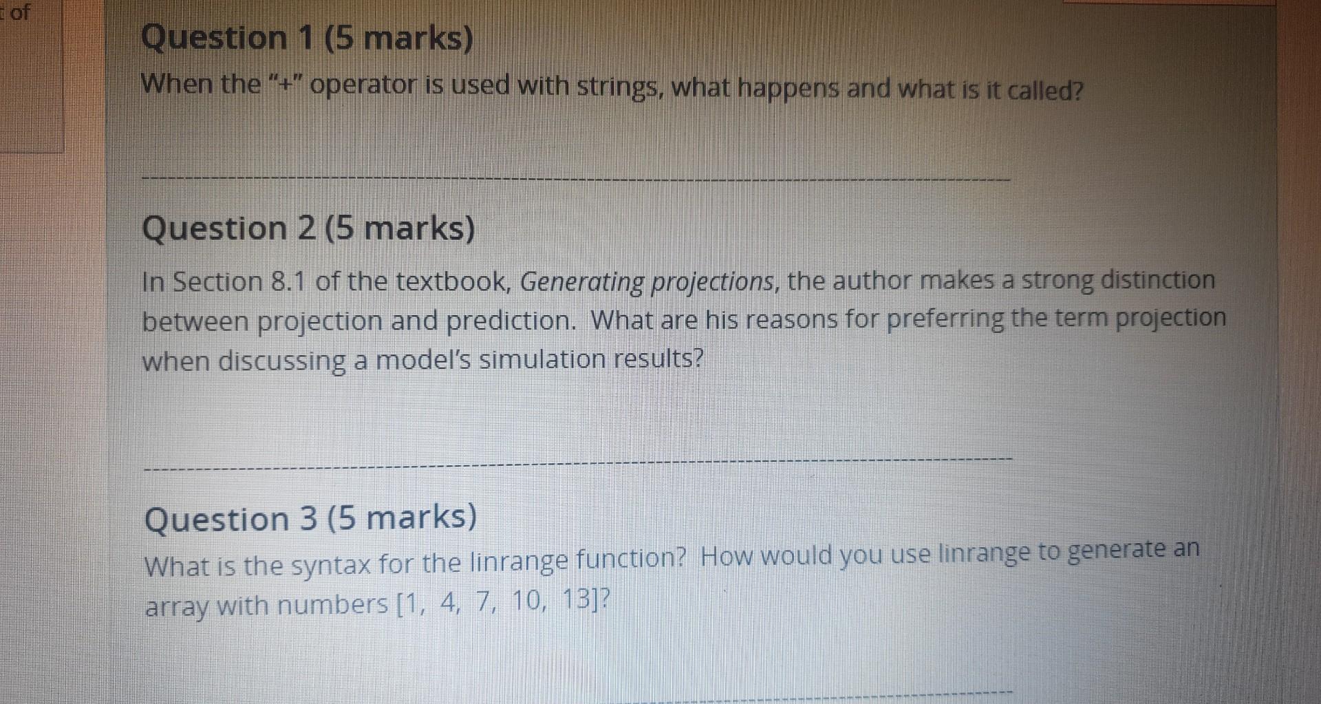 Solved Question 1 ( 5 marks) When the "+" operator is used | Chegg.com