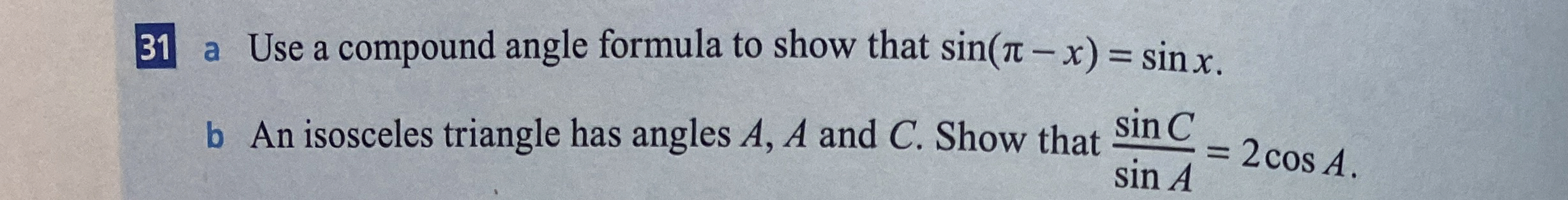 31 ﻿a Use a compound angle formula to show that | Chegg.com