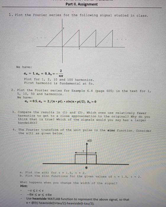 Solved Fourier Series and Fourier Transform Part I. MATLAB | Chegg.com