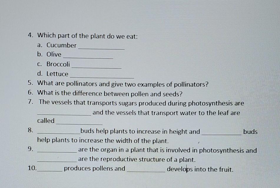 Solved 4. Which part of the plant do we eat: a. Cucumber b. | Chegg.com