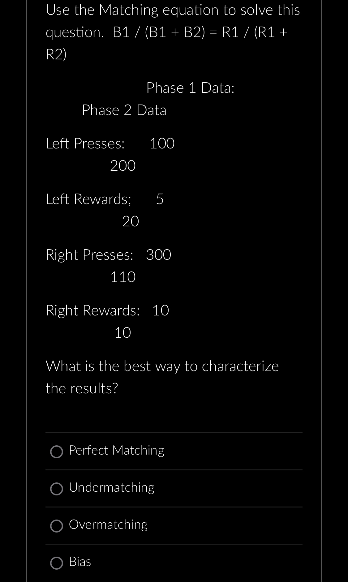 Use the Matching equation to solve this question. | Chegg.com