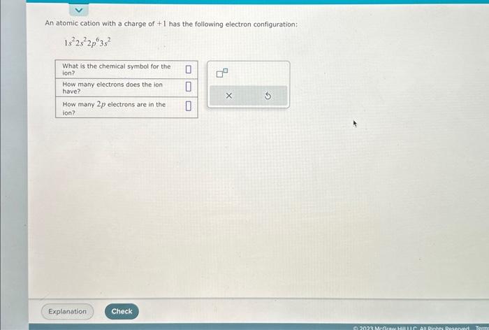 Solved An Atomic Cation With A Charge Of 1 Has The